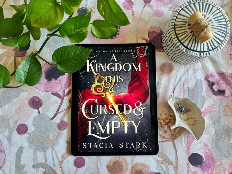 Book Review: A Kingdom This Cursed and Empty by Stacia Stark – Worn ...